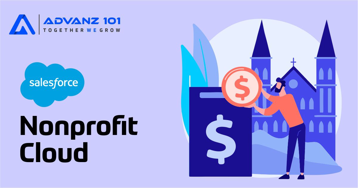 Salesforce Nonprofit Cloud | Software for Nonprofits | Advanz101